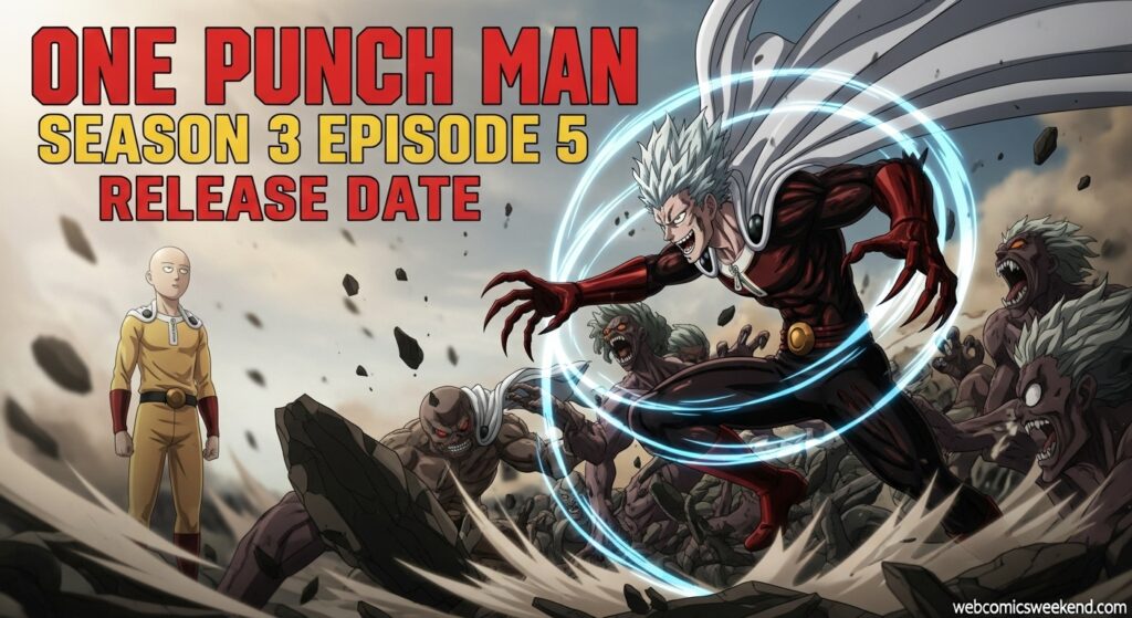 One Punch Man Season 3 Episode 5 Release Date & Spoilers 2026